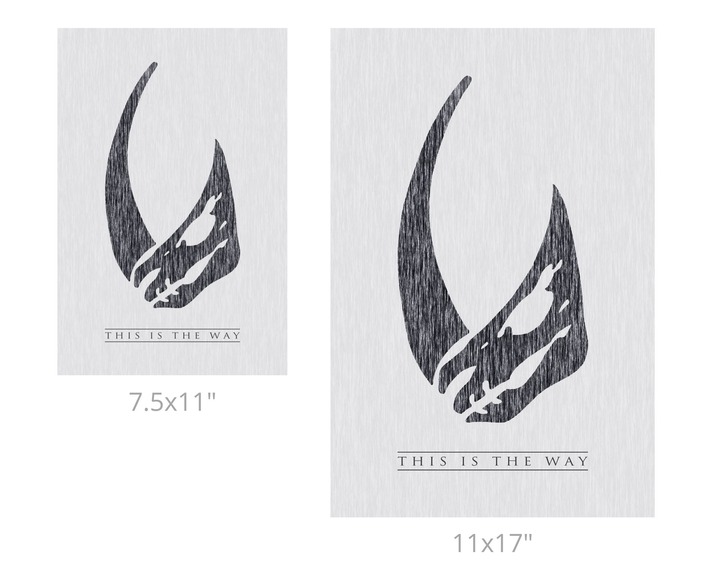 The Mandalorian Art - This is the Way - Star Wars - 7.5x11" or 11x17 ...