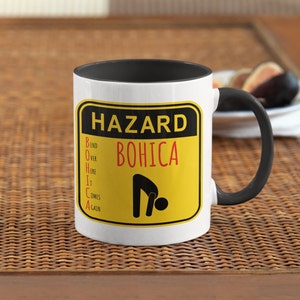 BOHICA Military Slang Mug: Funny Veteran Gift - Etsy
