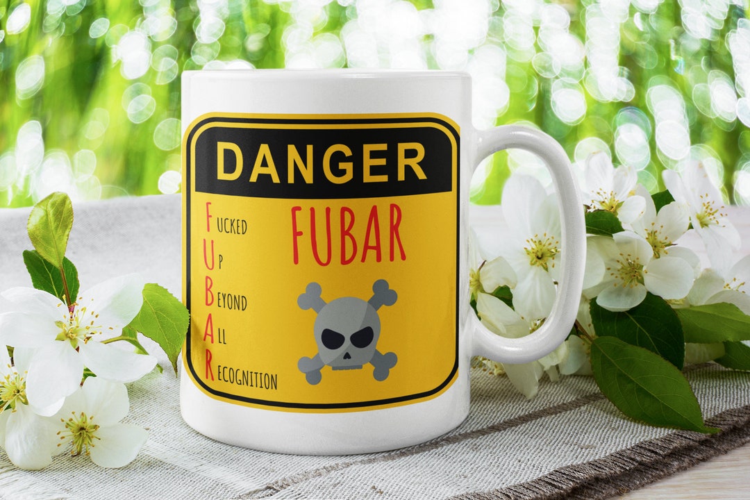 FUBAR Military Slang Mug: Funny Veteran Gift - Etsy