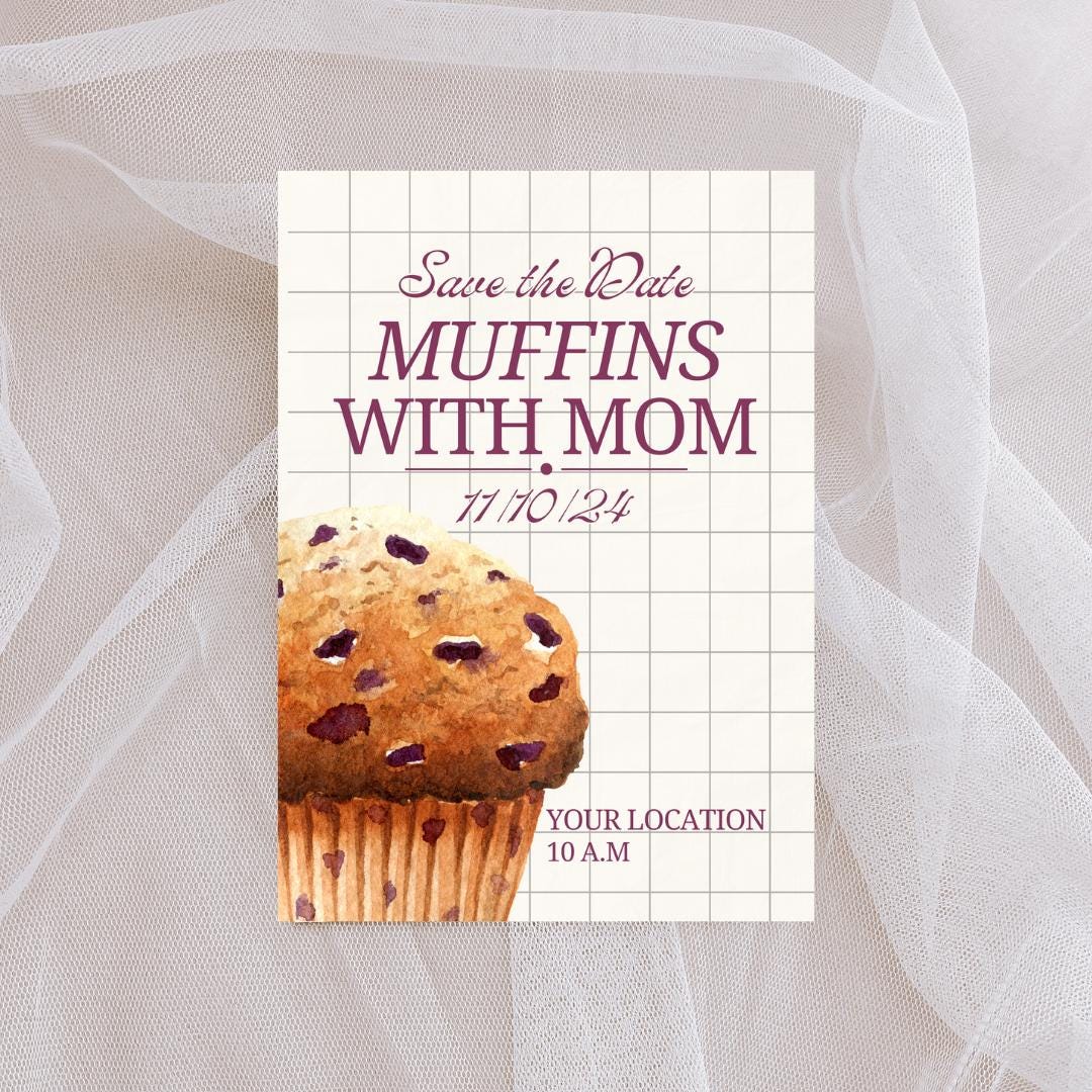 Custom Muffins With Mom Invitation, Aesthetic Invitation, Muffins With ...