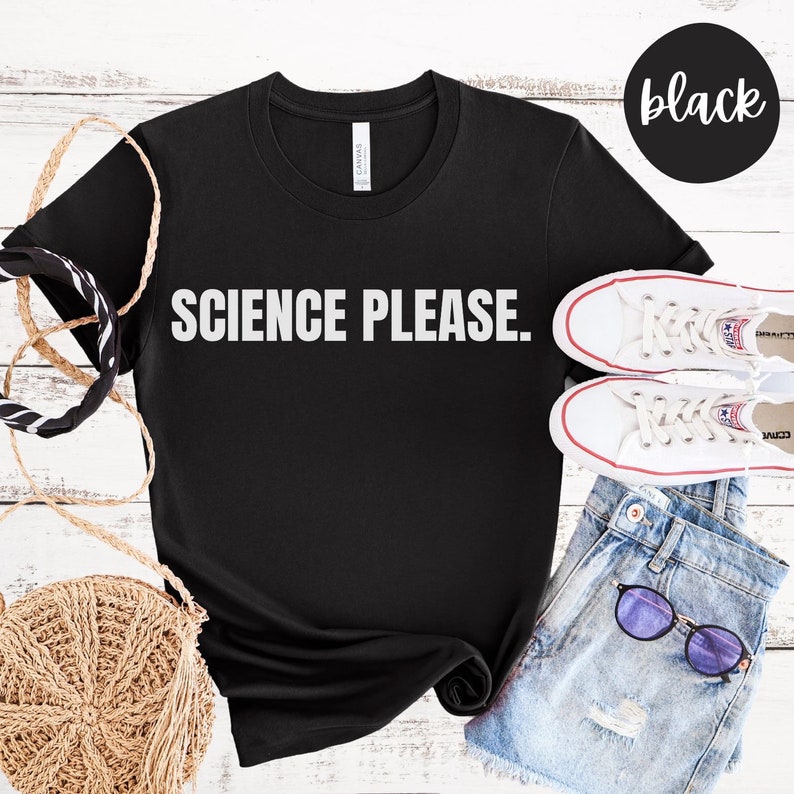 Science Please Shirt, High School Science Teacher Gift, STEM Student ...