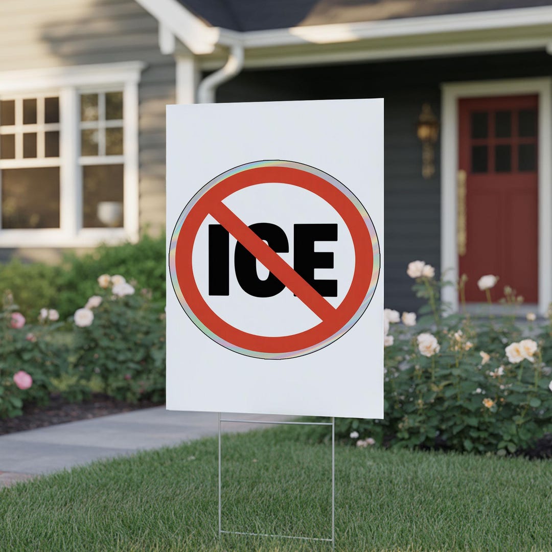 No ICE Yard Sign, Anti ICE Protest Sign, Immigrant Rights Outdoor Decor ...