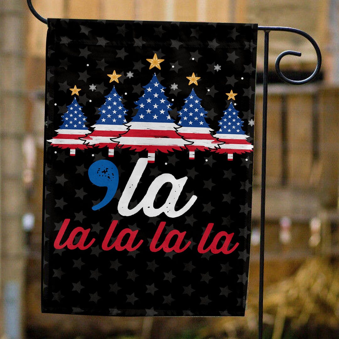 Comma La La La Kamala Harris 2024 Flag, Republican Supporters, Kamala ...
