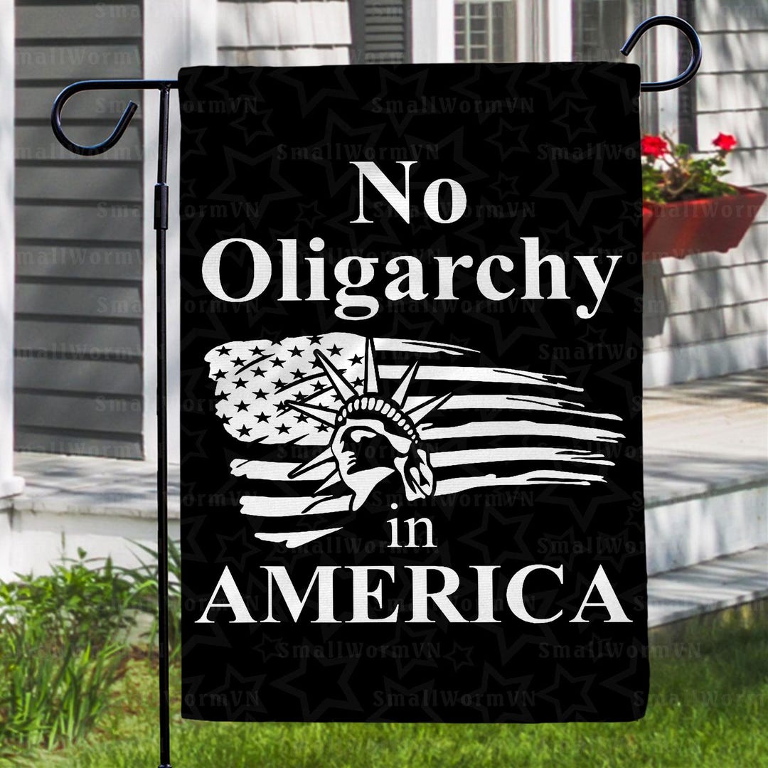Fight Oligarchy No Oligarchy in America Flag, Anti Oligarchy Flag, Free ...
