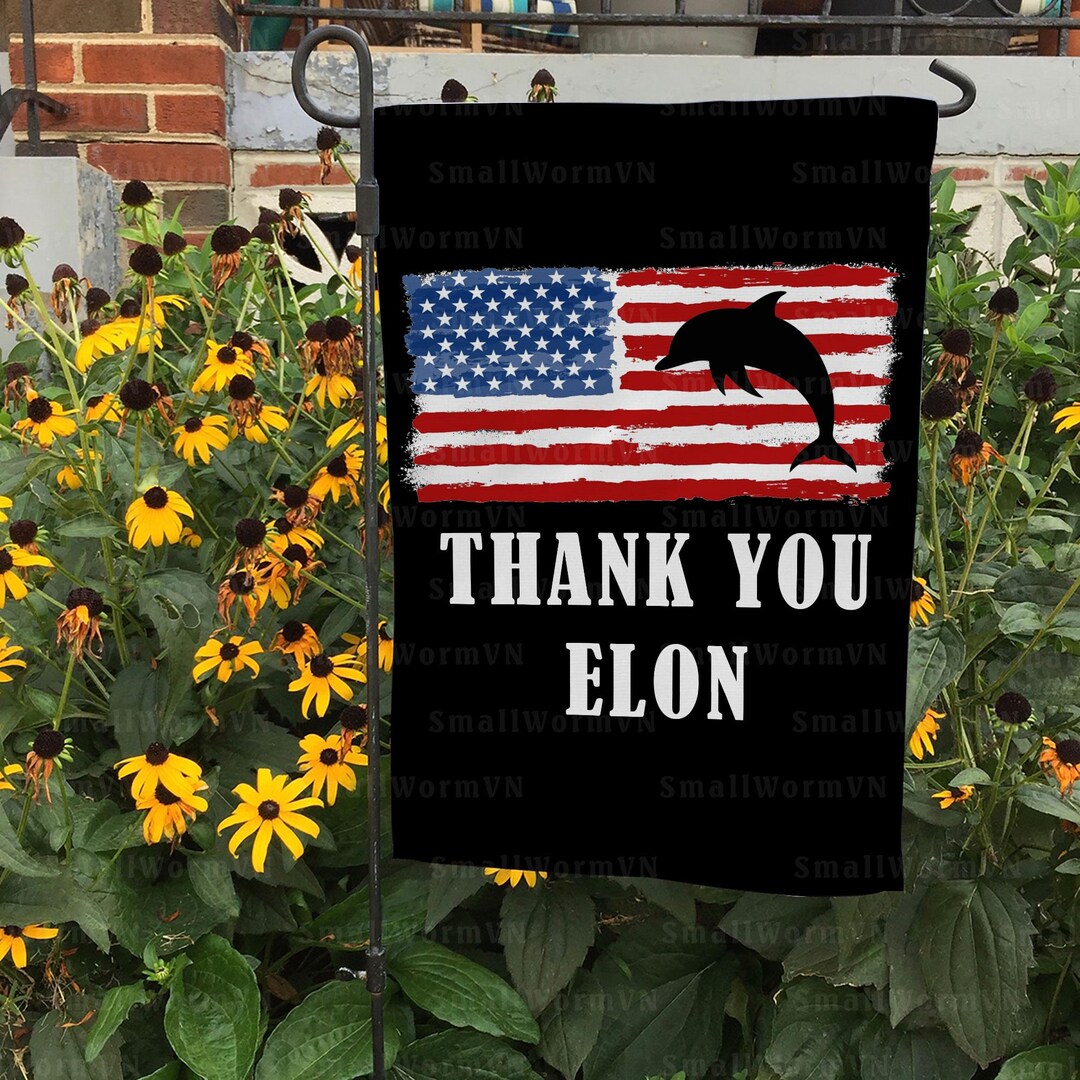 Thank You Elon Dolphin US Flag, Congratulation Elon Patriot Flag, US ...
