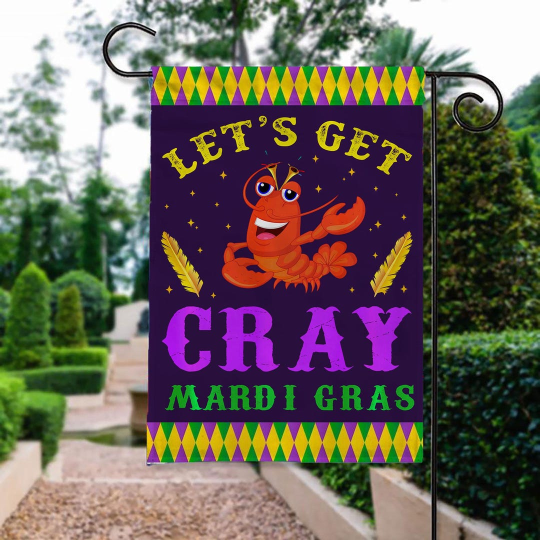 Let 's Get Cray Mardi Gras Y'all Flag, Happy Mardi Gras U.S Decor ...