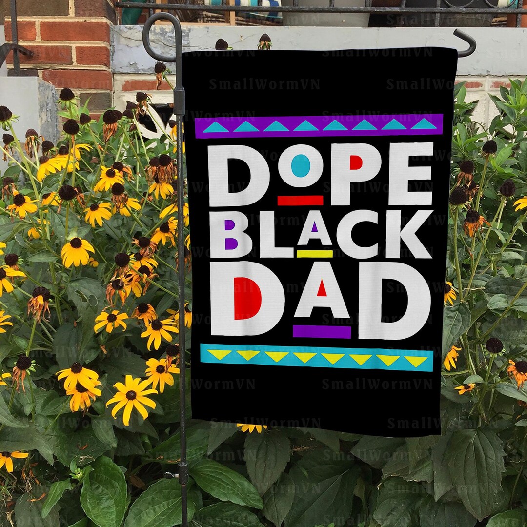 Dope Black Dad Juneteenth 1865 African American Flag, Human Rights Support Flag, Freedom Pride ...