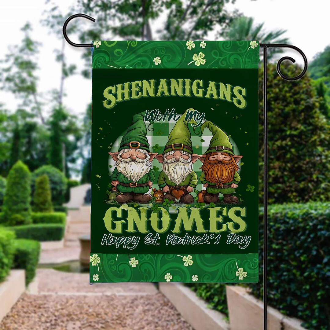 Shenanigans With My Gnomies Flag, St Patrick's Day Gnome Shamrock Flag ...