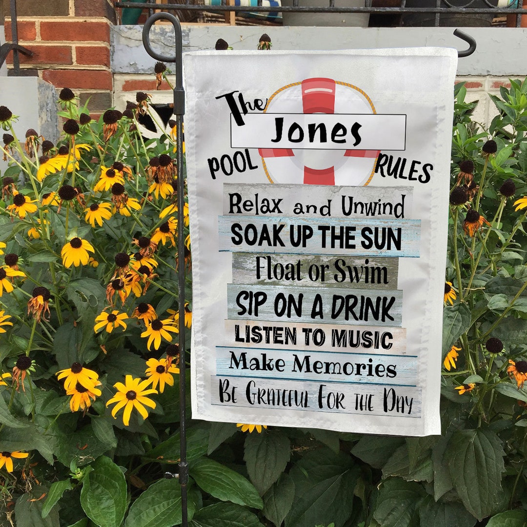 Custom Pool Rules Flag, Relax and Unwind, Soak up the Sun, Float or ...