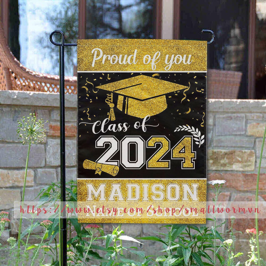 Custom Name Graduation 2024 Flag, Personalized Congrats Grad Garden ...