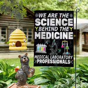 We Are Science Behind the Medicine Happy Lab Week Laboratory Flag, Lab ...