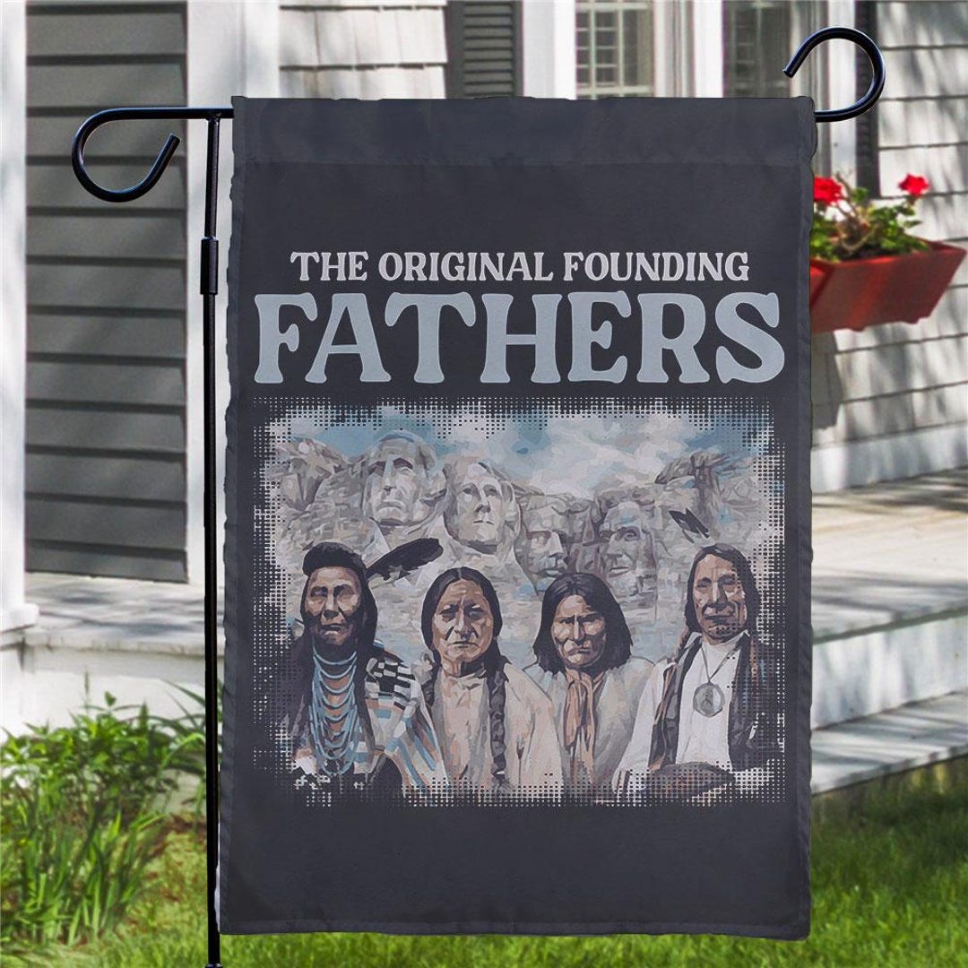 The Original Foundung Fathers Flag, Native Indigenous Pride House Flag ...