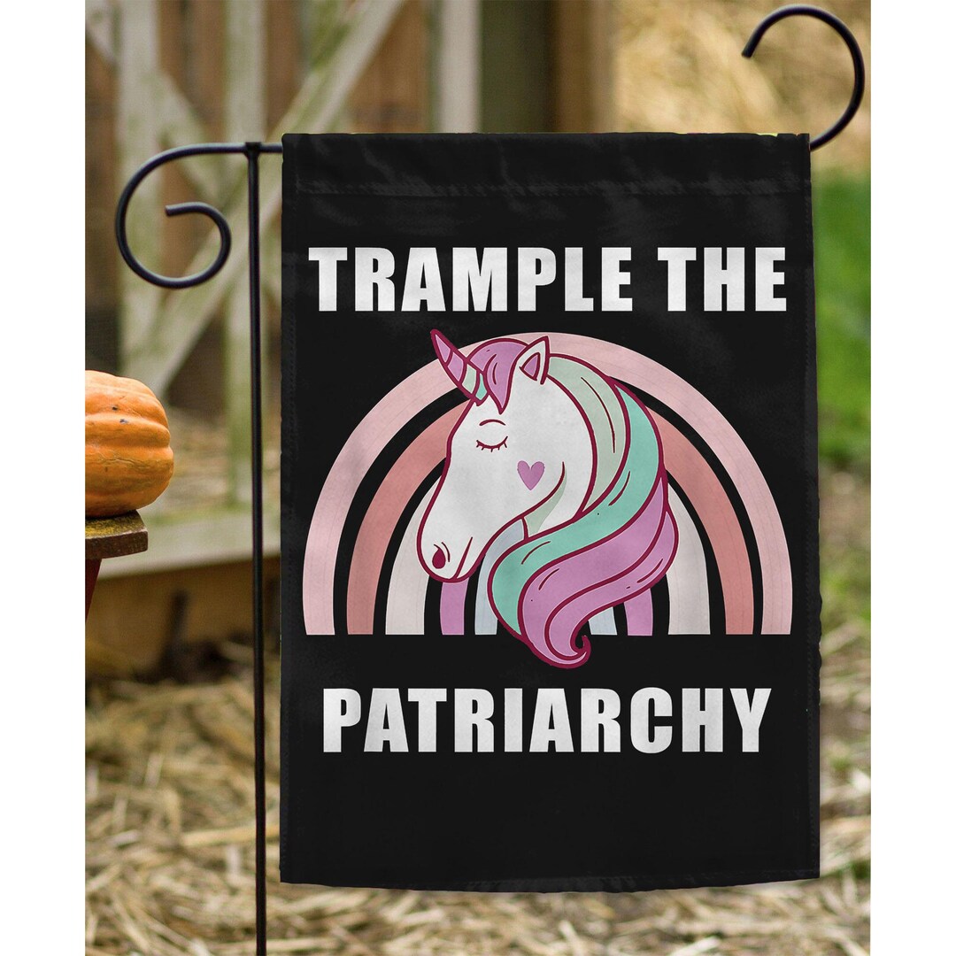 Trample the Patriarchy Flag, Unicorn Lovers Feminist Flag, Kamala ...