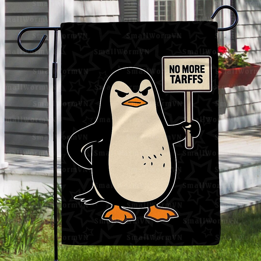 Penguins Protest Against Tariff Flag, Funny Penguin No Tariffs Flag ...