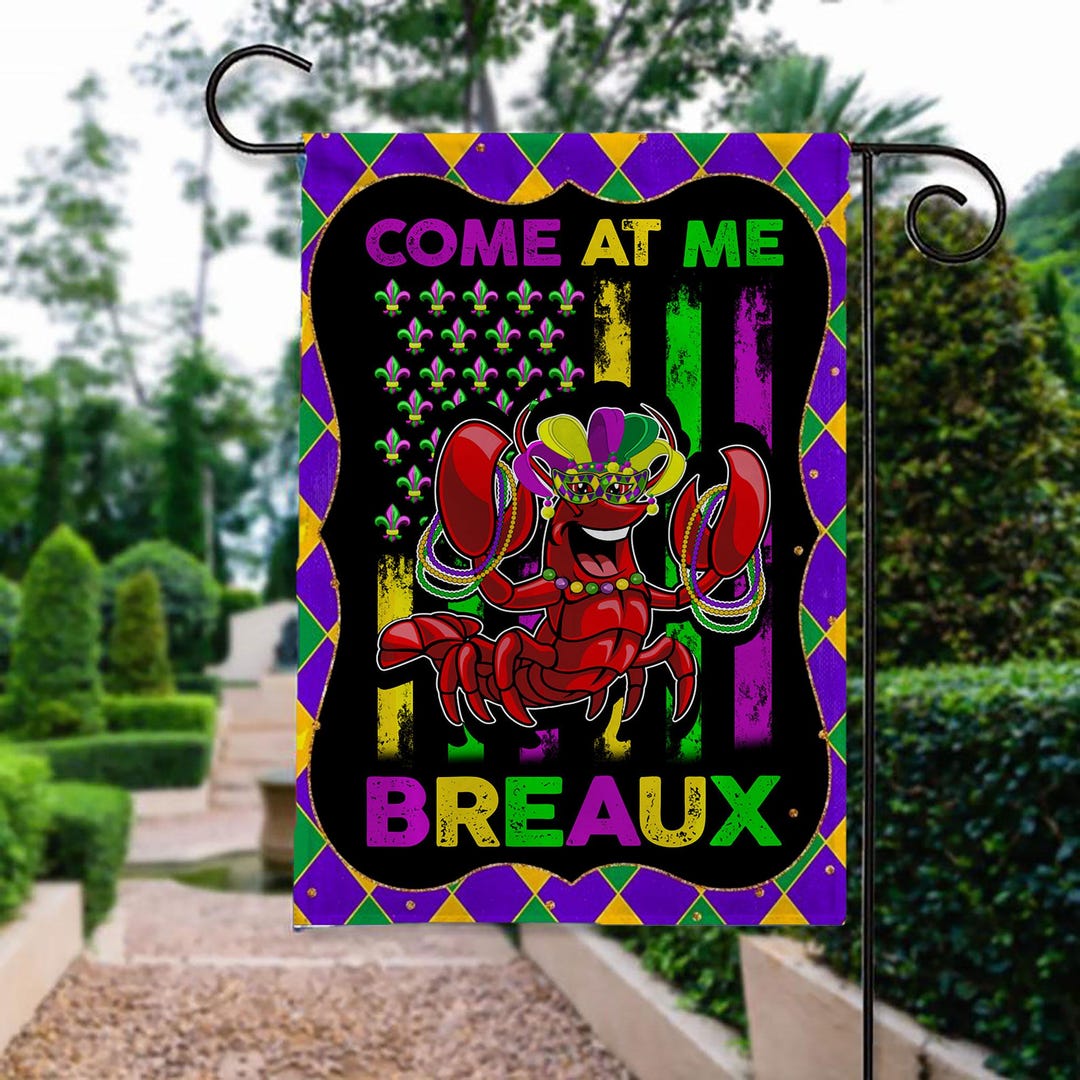 Come at Me Breaux Flag, Funny Crawfish Mardi Gras Jester Beads Flag ...