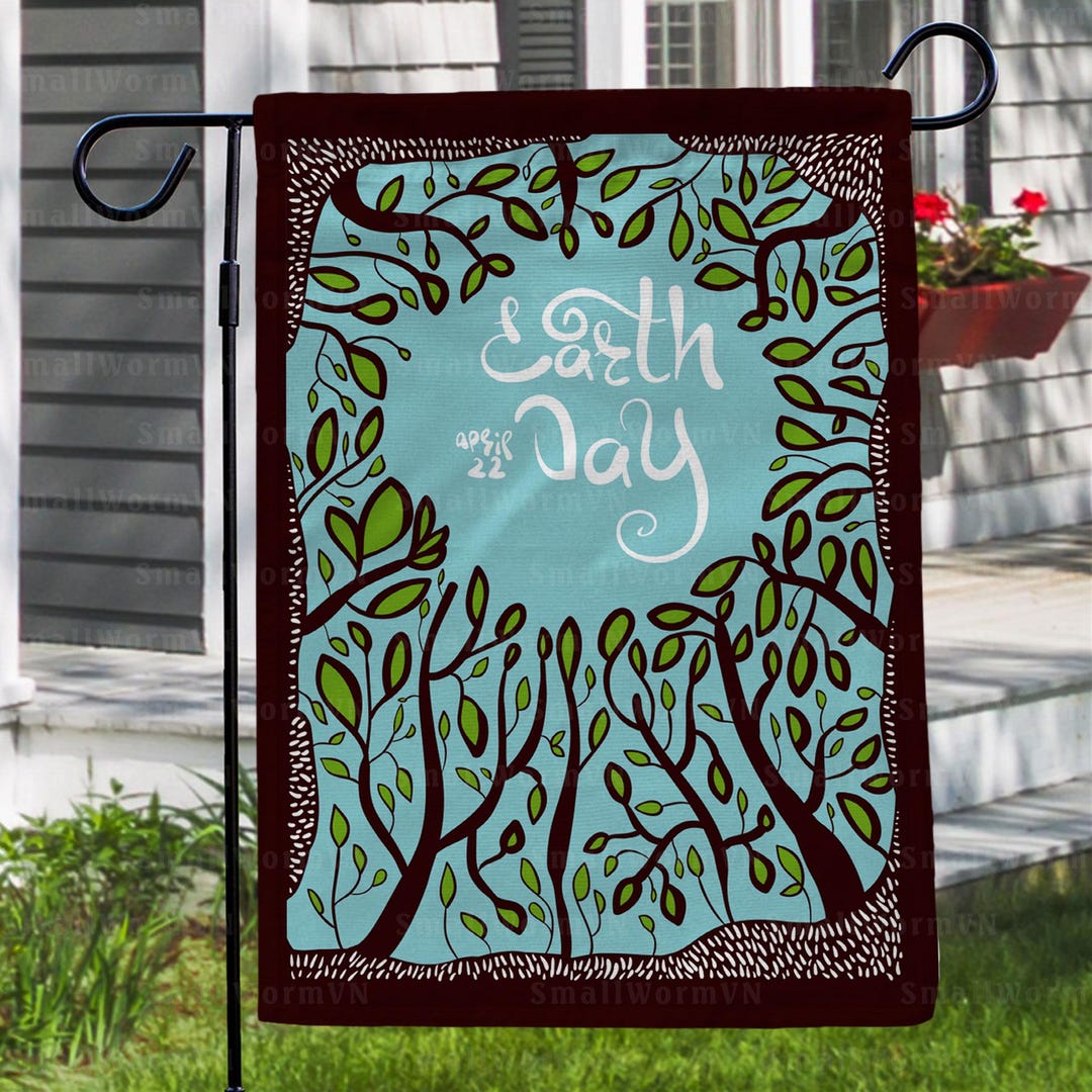 Happy Earth Day 22th April Flag, Green Earth Day Sign, Green Initiative ...