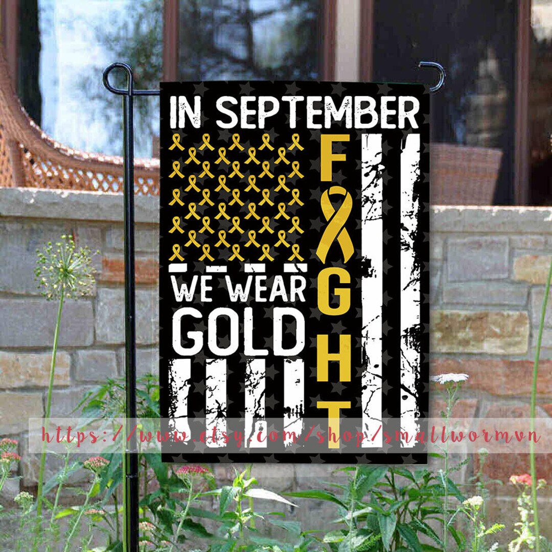 In September We Wear Gold USA Flag, Childhood Cancer Awareness Garden ...