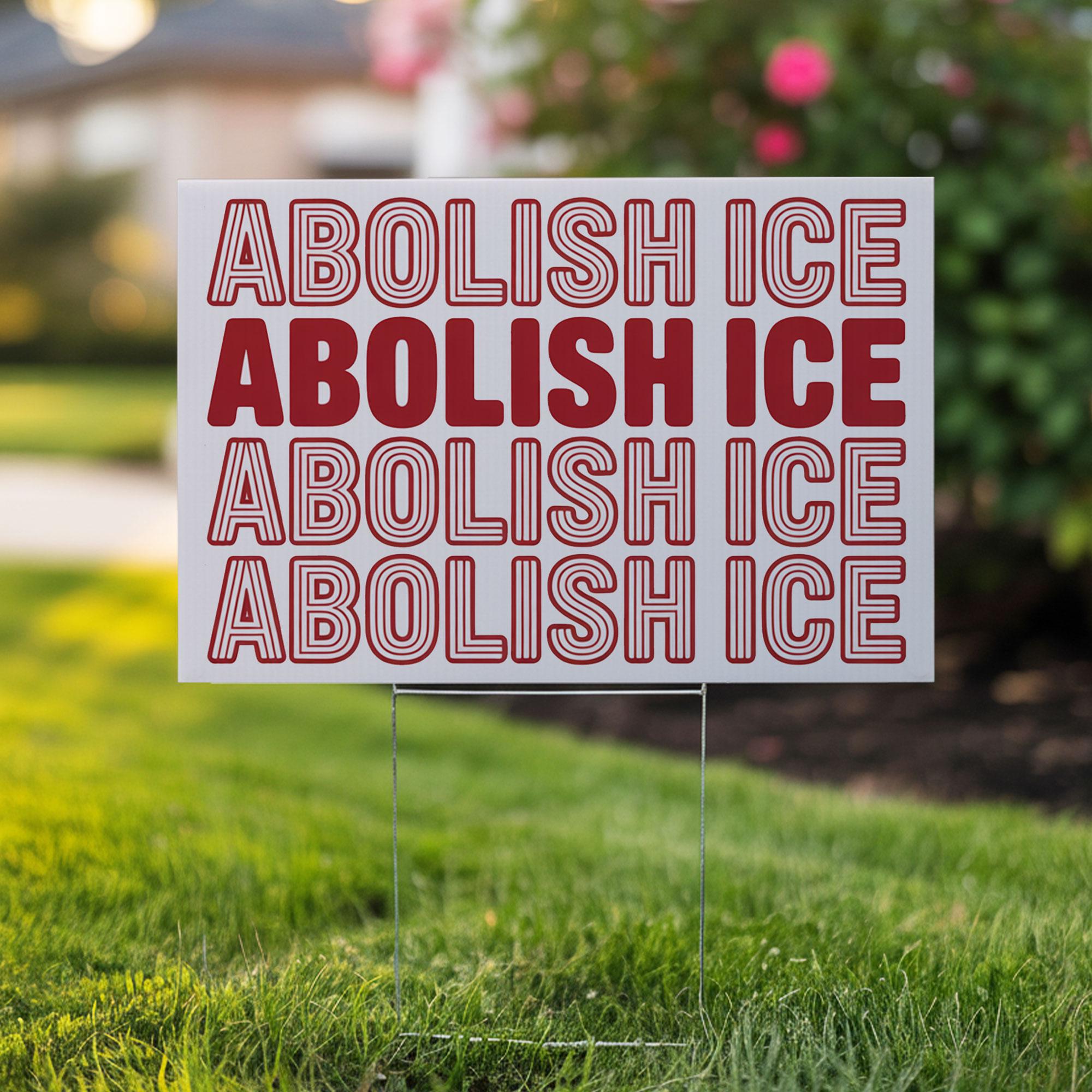 Abolish ICE Yard Sign, No Human is Illegal Outdoor Decor, Immigrant ...