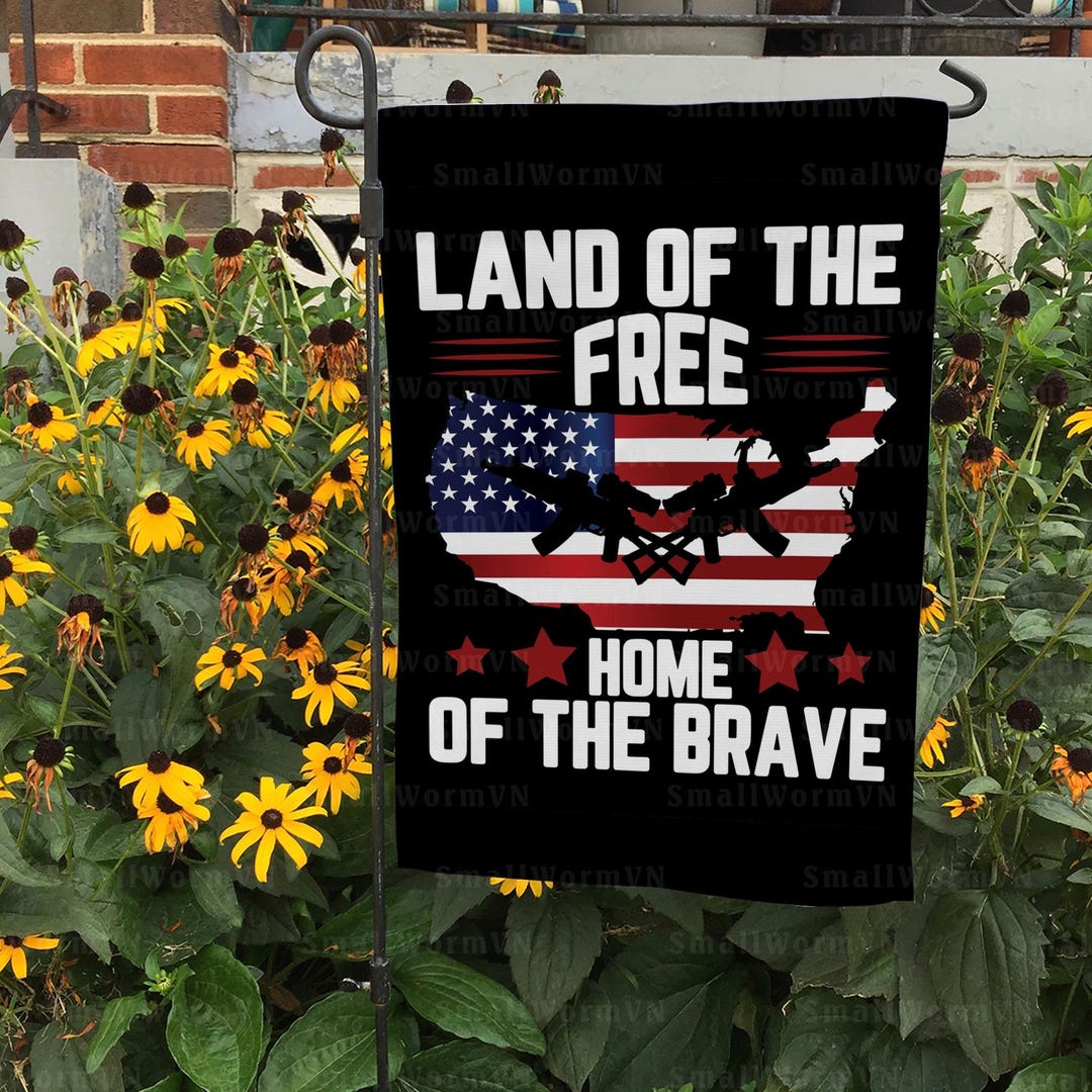Land of the Free Home of the Brave Flag, Independence Day Outdoor Sign ...