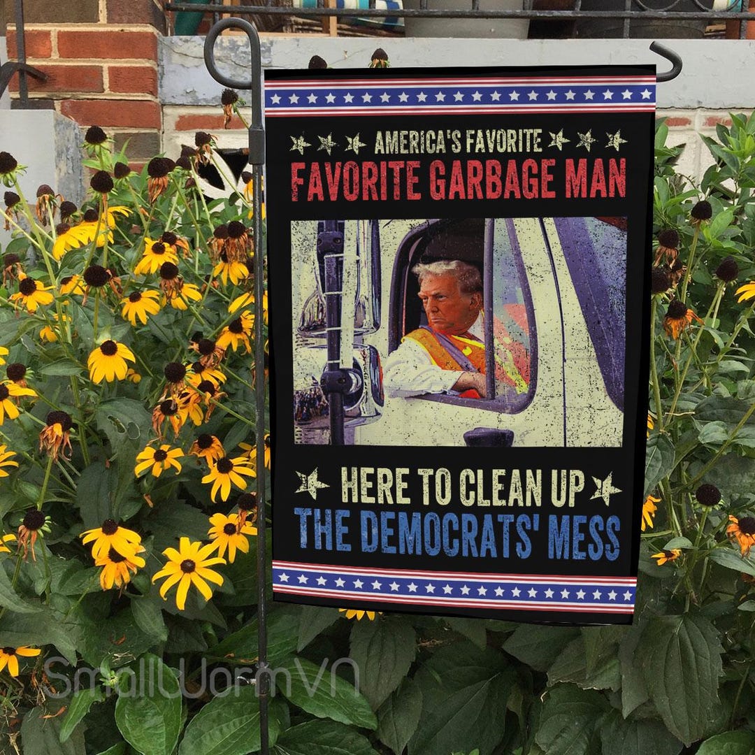 America's Favorite Garbage Man Flag, Trump Garbage 2024 Flag ...