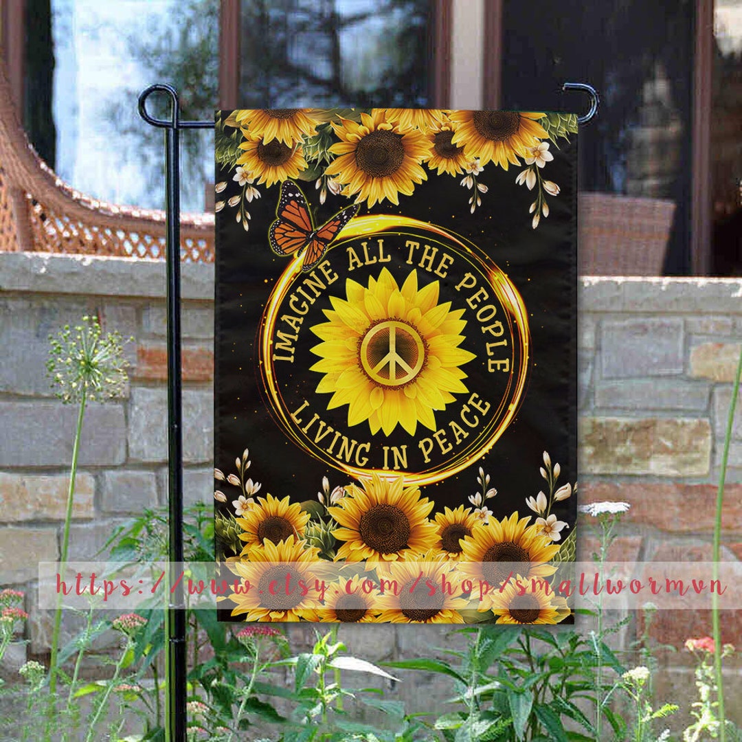 Sunflower Peace Flag, Imagine All People Living in Peace Flag, Black ...