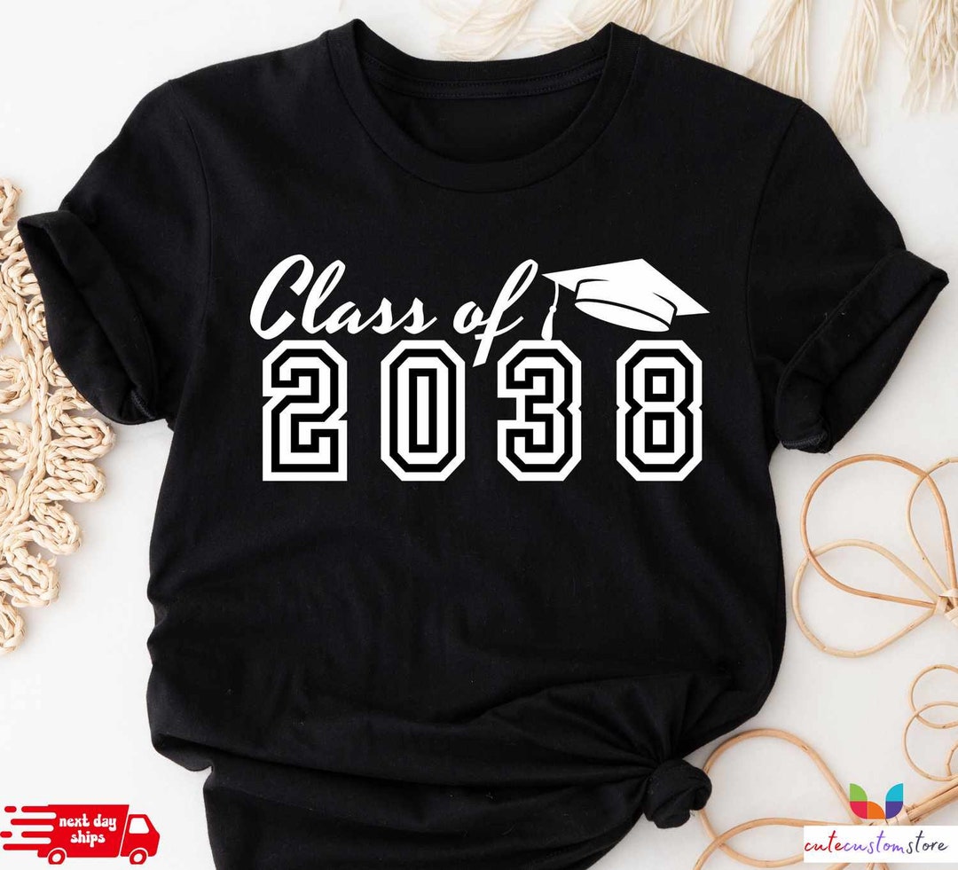 Class of 2038 Shirt,school Shirt,graduation Shirt,school Memory Shirt ...