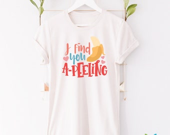 You Must Be a Banana, Cause I Find You Very A-peeling Unisex Heavy ...