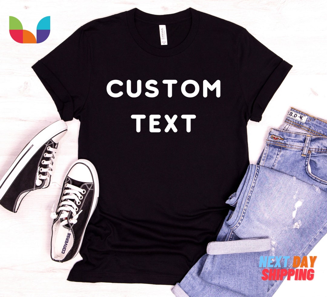 Custom Shirt Personalized Black T-shirt Make Your Own Shirt - Etsy