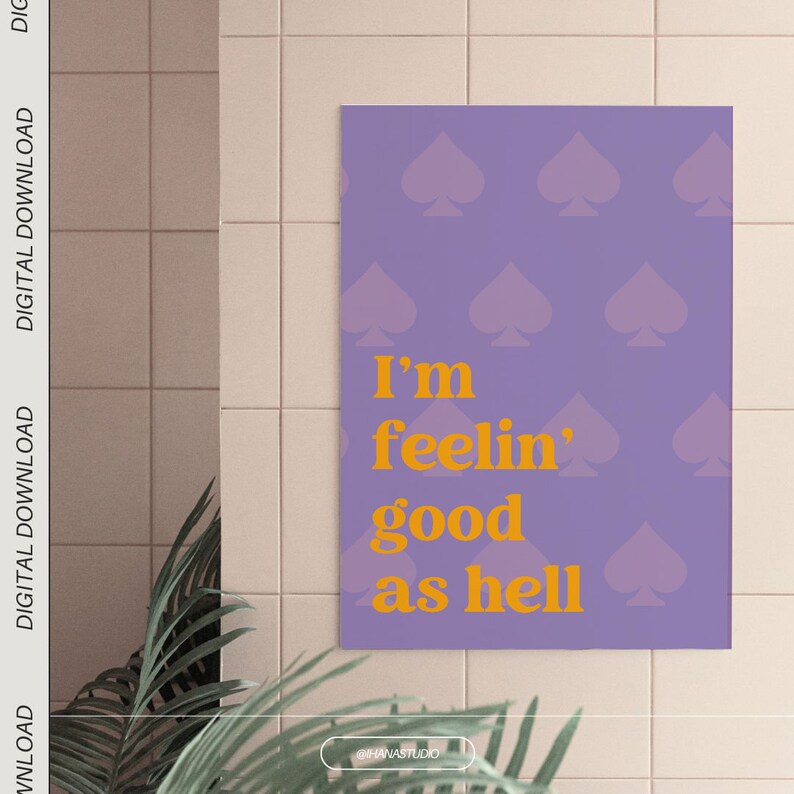 I’m Feelin’ Good as Hell Lizzo Quote Print | Bold Graphic Wall Art in Lilac & Yellow | Fun ...
