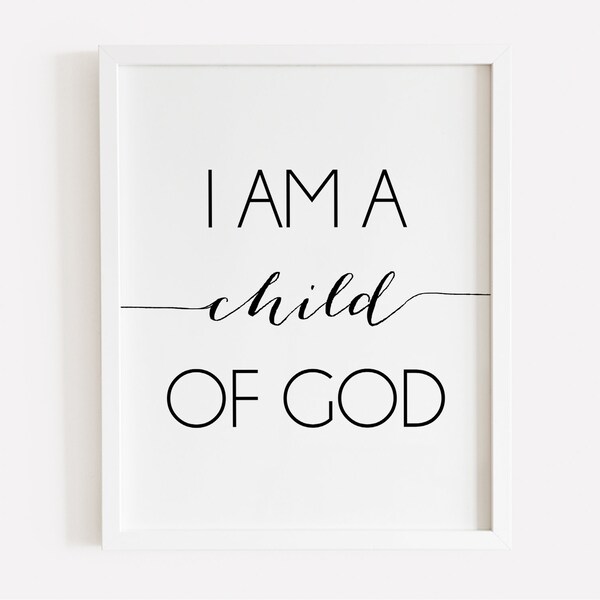 I Am a Child of God - Etsy