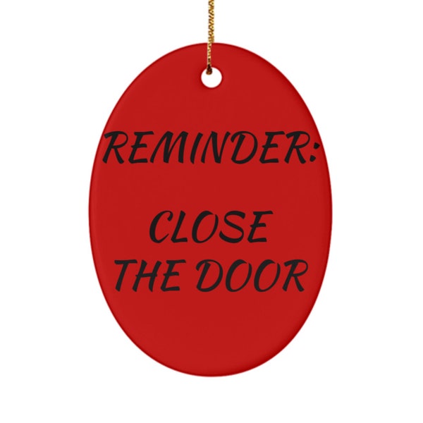 Close Door Reminder - Etsy