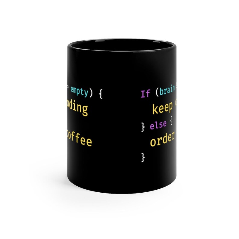 Funny If Else Developer Coffee Mug. Web, Coding Programmer 11oz Black ...