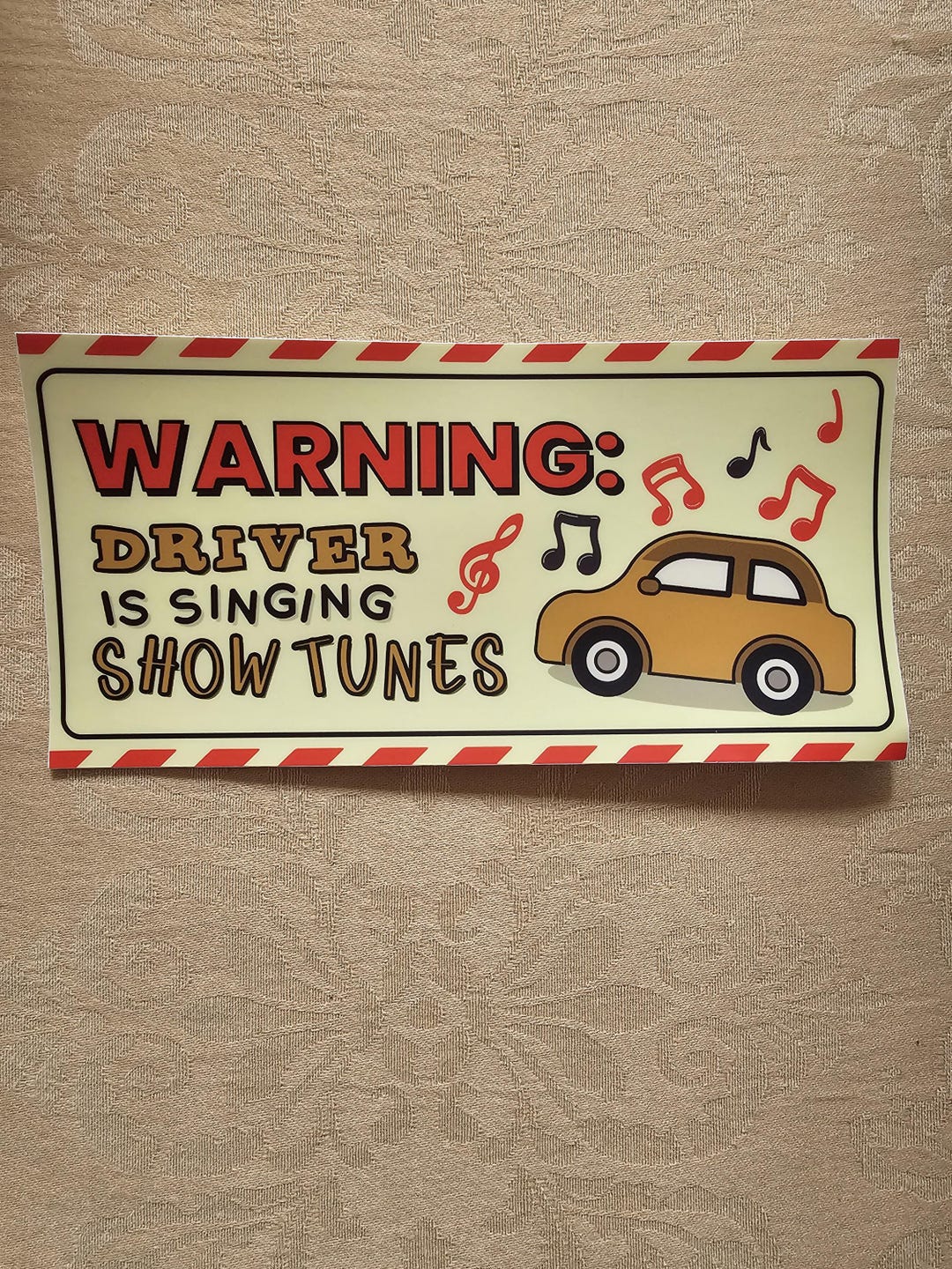 Warning: Driver is Singing Showtunes - Broadway Bumper Sticker, Musical ...