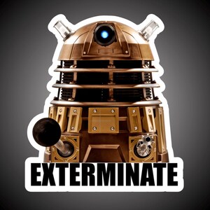 Dalek EXTERMINATE Doctor Who Sticker, Laptop Skateboard Stickers ...