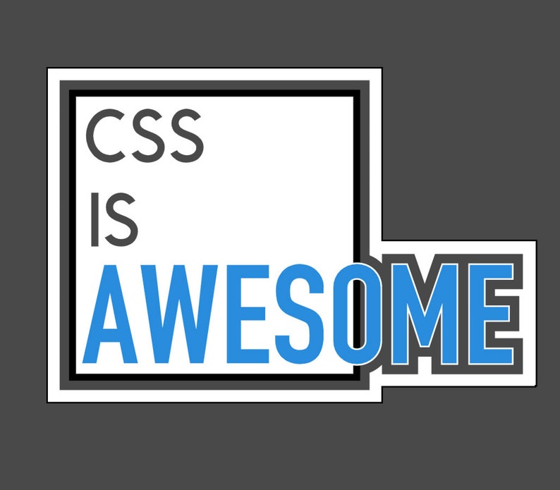 Css Is Awesome Funny Vinyl Sticker Coder Developer Dev Etsy