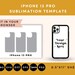 Phone Case Template, iPhone 13 PRO Template for Sublimation, iPhone 13 Pro SVG, Phone Case 13 ...