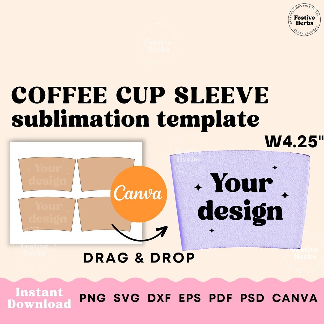 Coffee Cup Sleeve Template, Cup Sleeve Sublimation Template, Coffee Cup ...