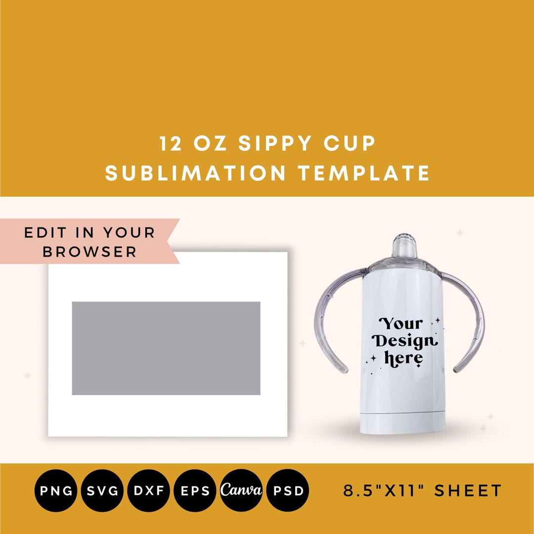 Sippy Cup Sublimation Template, Sippy Cup Tumbler, 12oz Sippy Cup ...