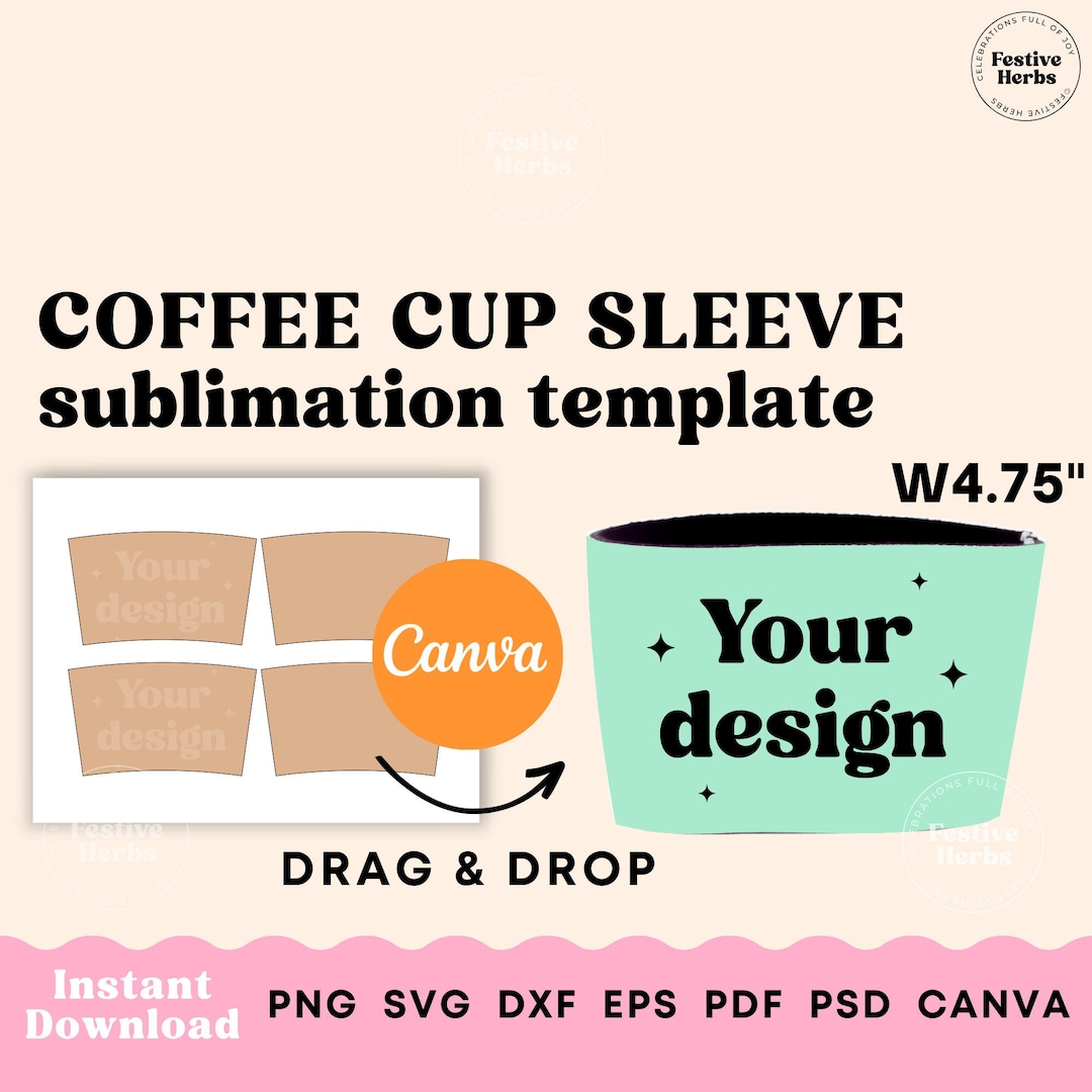 Coffee Cup Sleeve Template, Cup Sleeve SVG Canva Template, Cup Sleeve ...