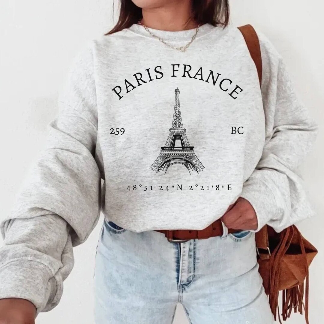 Paris Sweatshirt, Eiffel Tower, Paris Crewneck, Paris France Shirt ...
