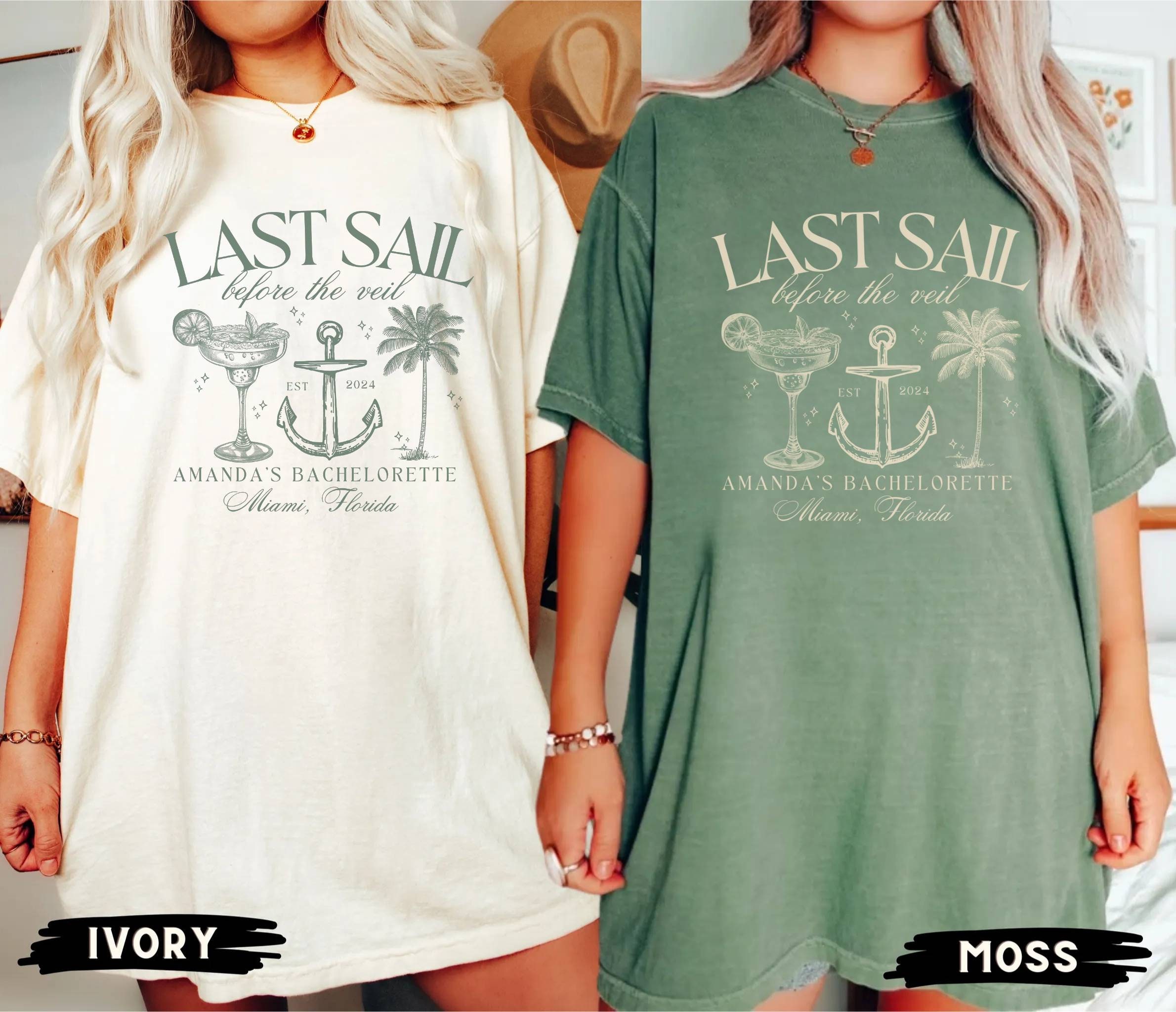 Last Sail Before the Veil, Custom Bachelorette Party Shirts, Cruise ...