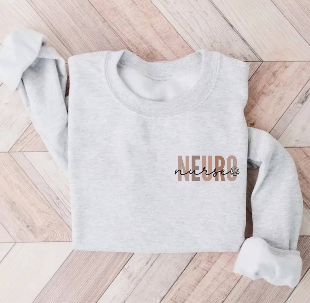 Neuro Nurse Sweatshirt, Neurology Nurse Brain Sweater, Neuro Nursing ...