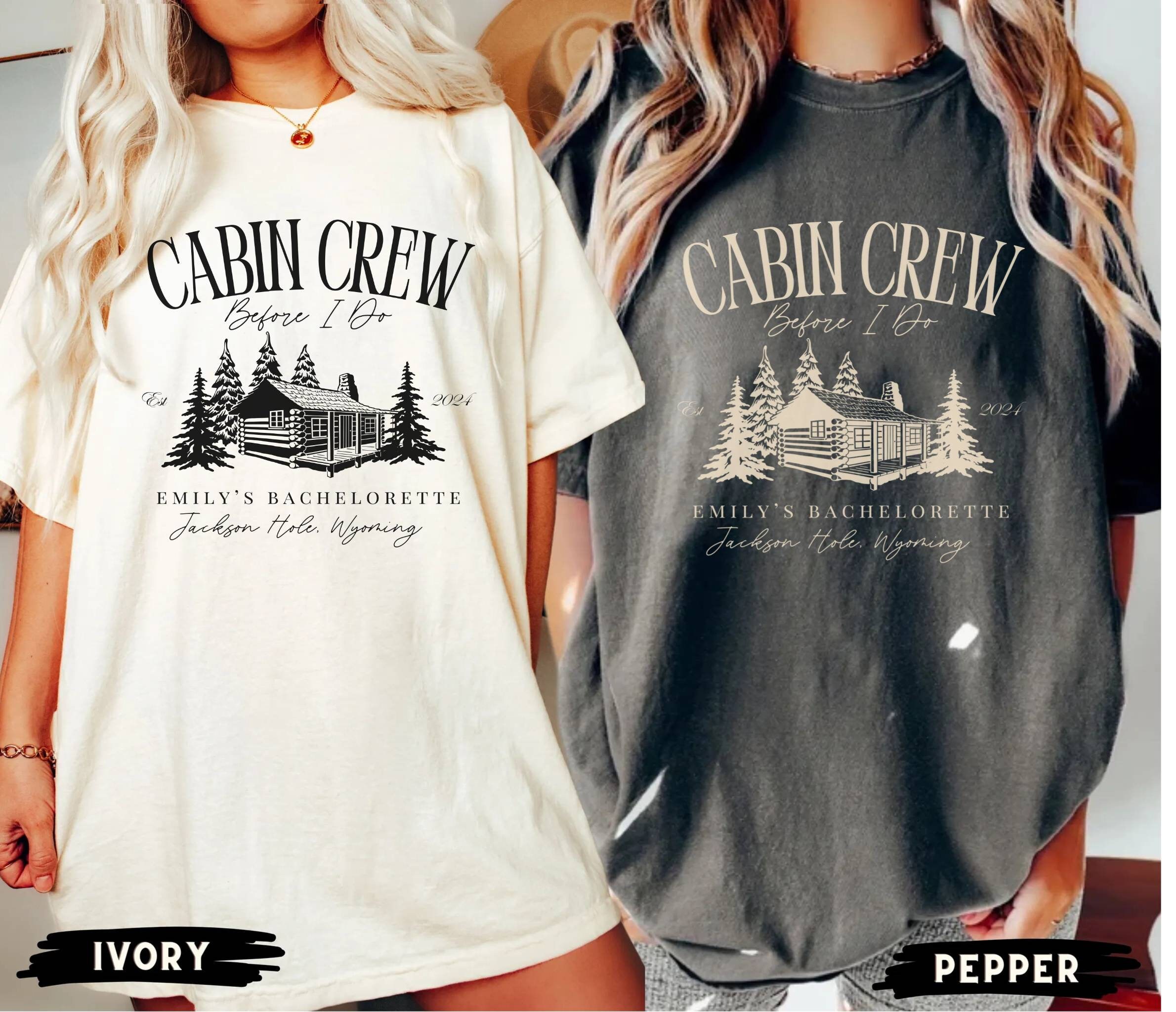 Cabin Bachelorette Party Shirts, Cabin Crew Before I Do, Custom Camping ...