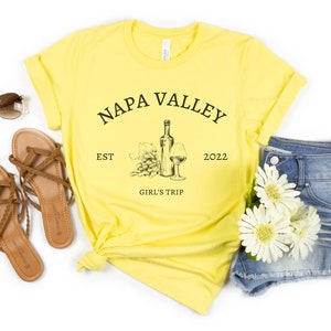 Napa Valley Shirt, Napa Girls Trip Sweatshirt, Napa Bachelorette Shirt ...