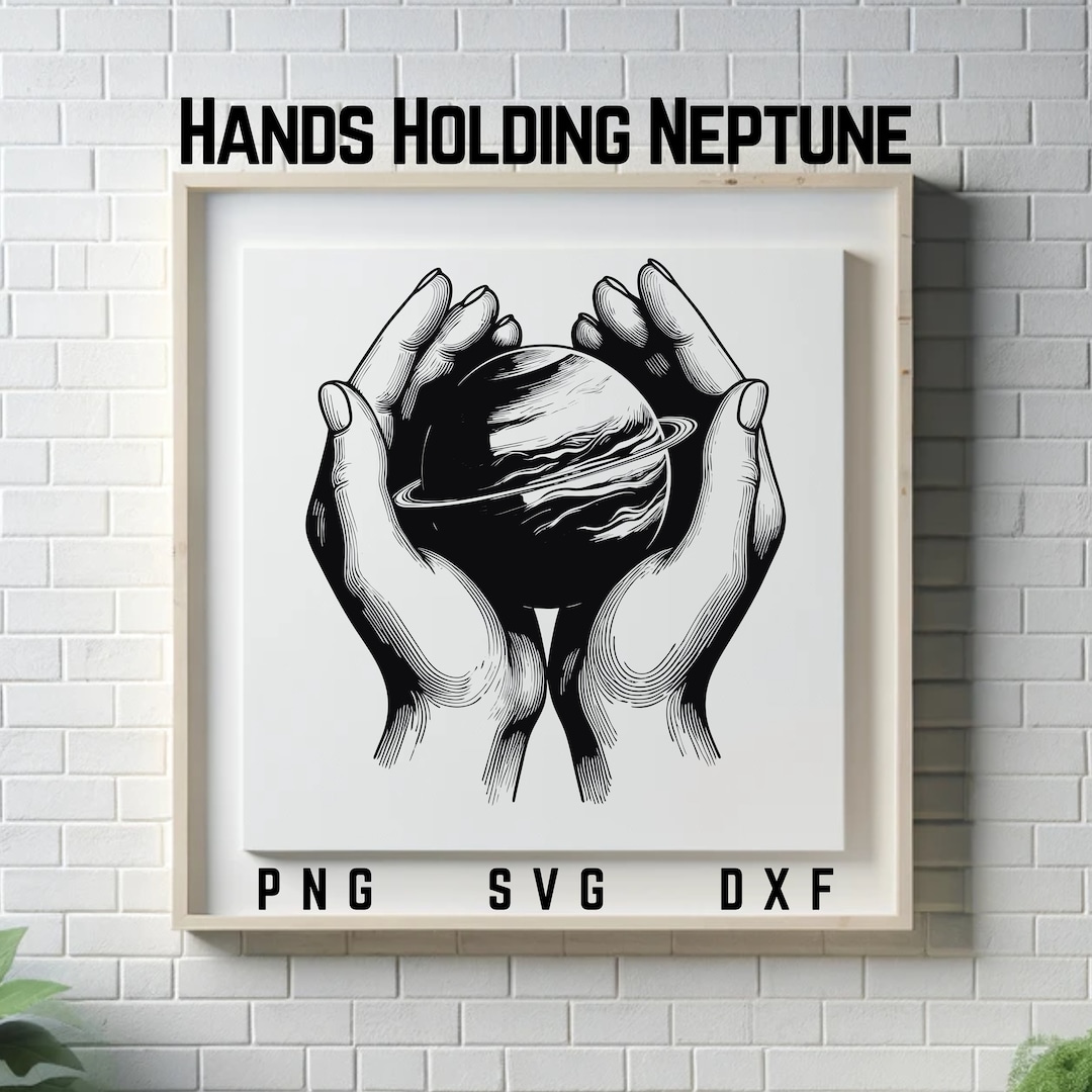 Hands Holding Neptune PNG, SVG, DXF Digital Download - Etsy