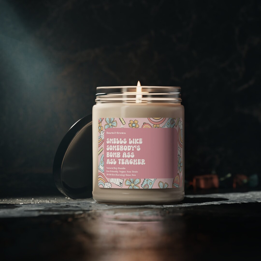 ASL Teacher Candle New Teacher Gift Eco Friendly Candle 9oz New Teacher ...