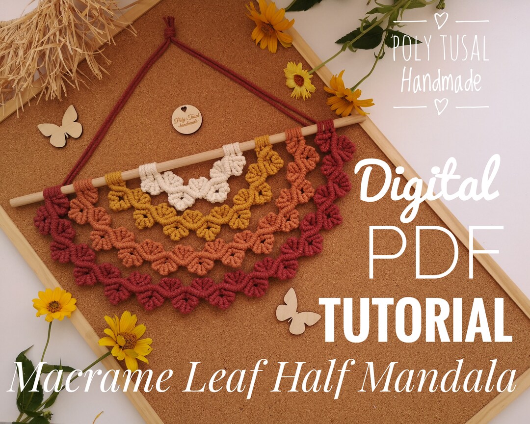 Tutorial PDF for Macrame Half Mandala Pattern Semi Circular Leaf Wall ...