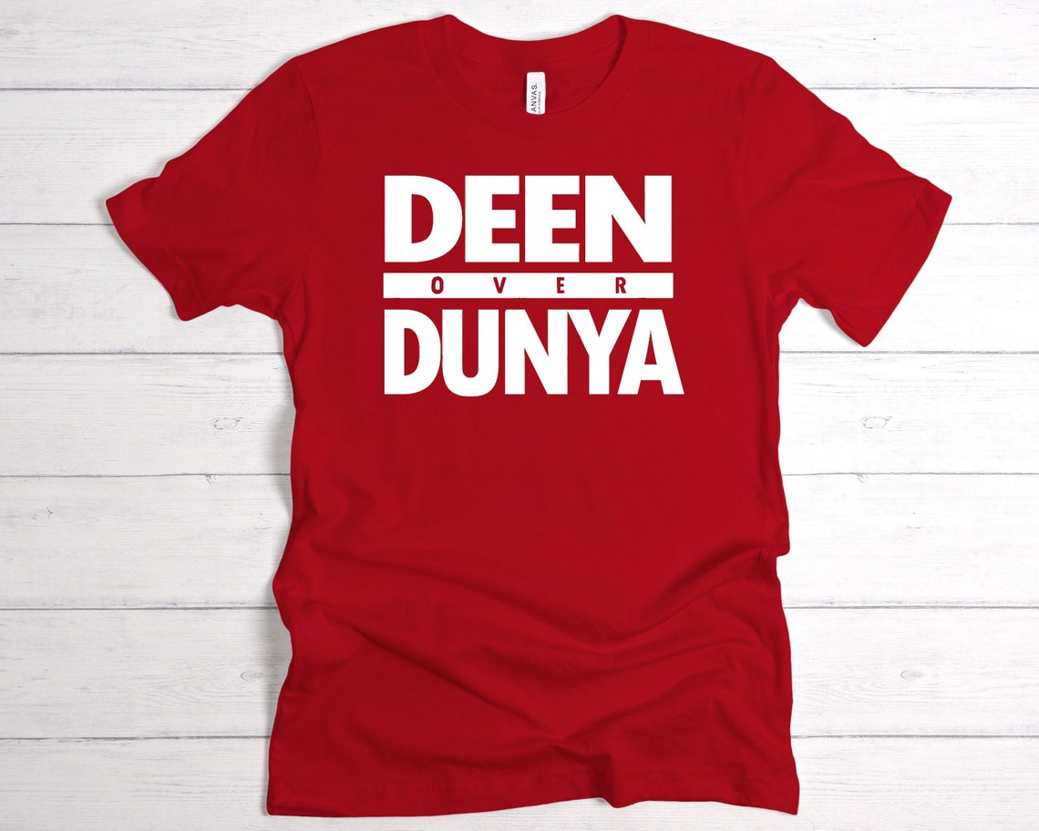 Deen Over Dunya T-shirt, Islamic Gifts, Islamic Fashion, Religious ...
