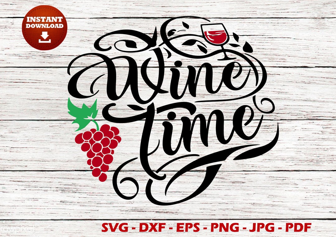 Wine Time SVG - Etsy