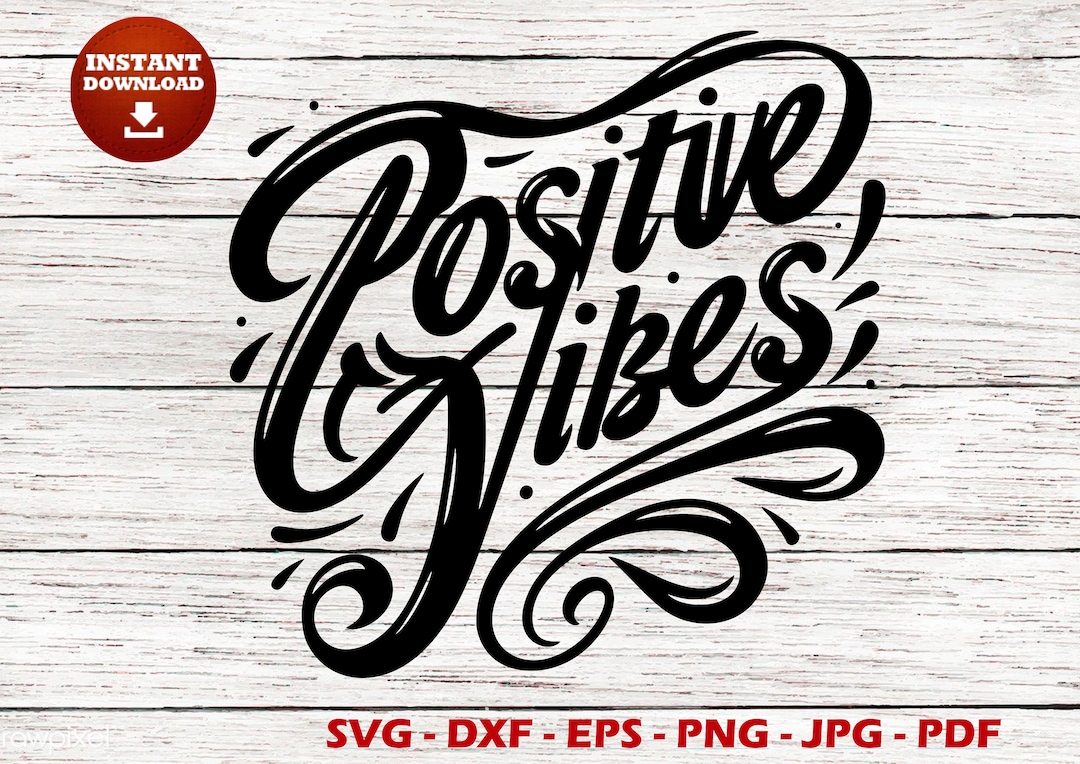 Positive Vibes SVG - Etsy